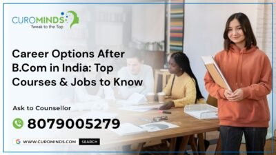 What To Do After B.Com? Best Career Options After B.Com in India